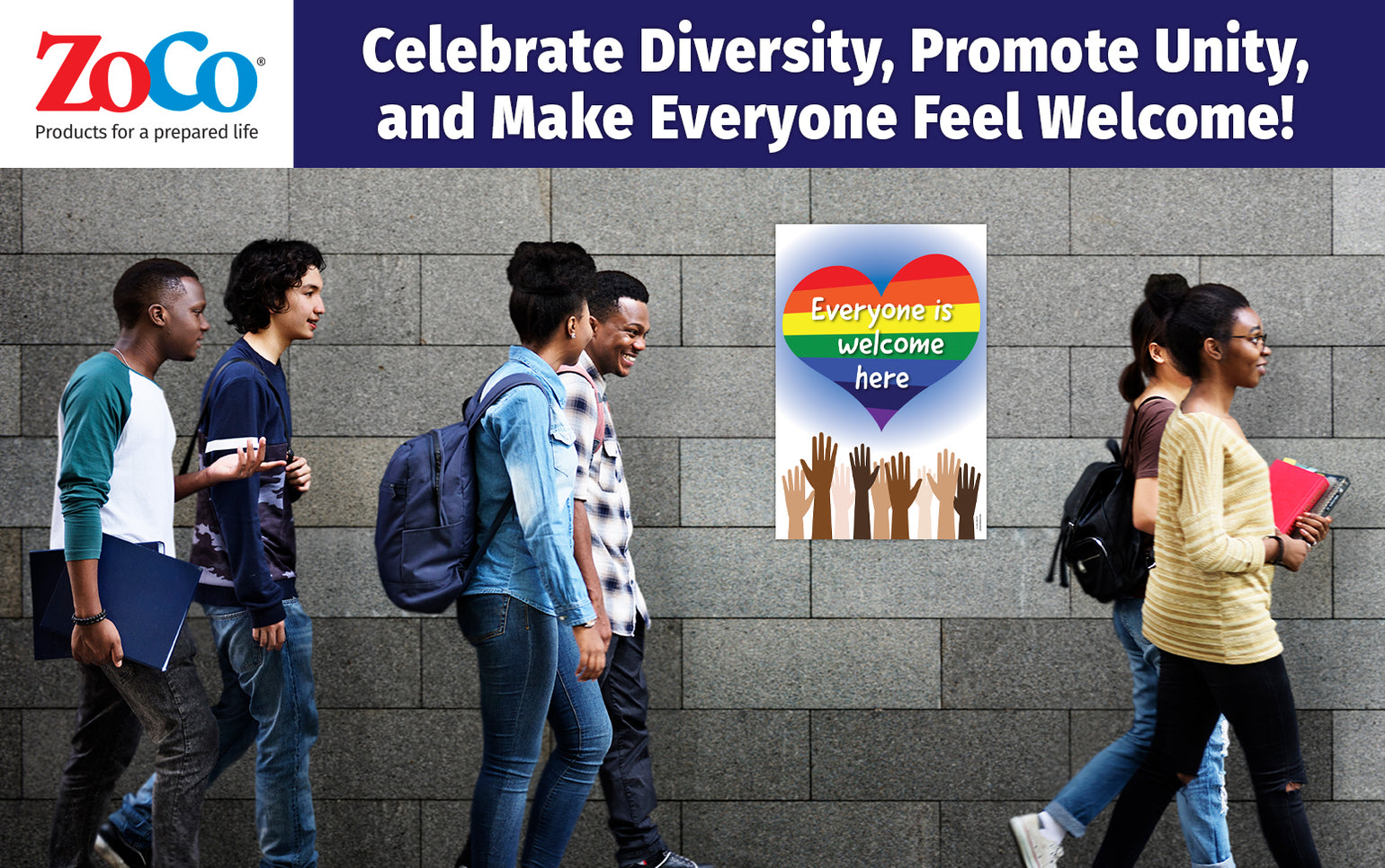 Everyone is Welcome Here Poster - Diversity Poster — ZoCo Products